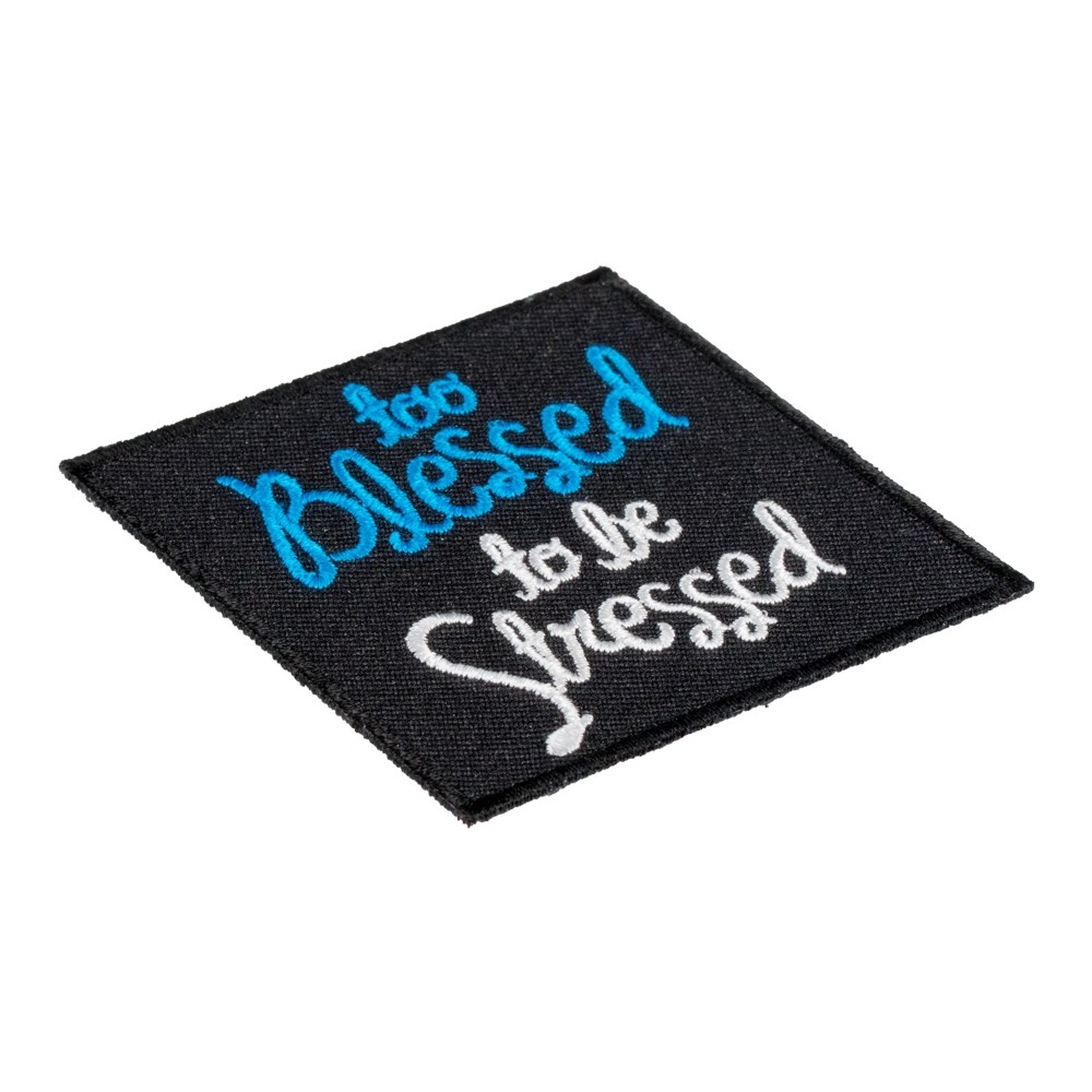 Too Blessed To Be Stressed Patch, Uplifting Christian Patches | eBay