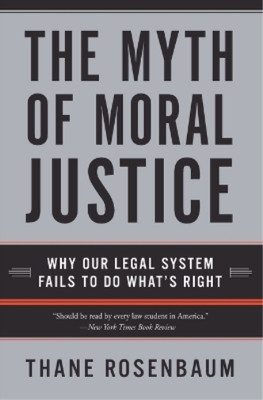 Thane Rosenbaum The Myth Of Moral Justice (Poche) | eBay