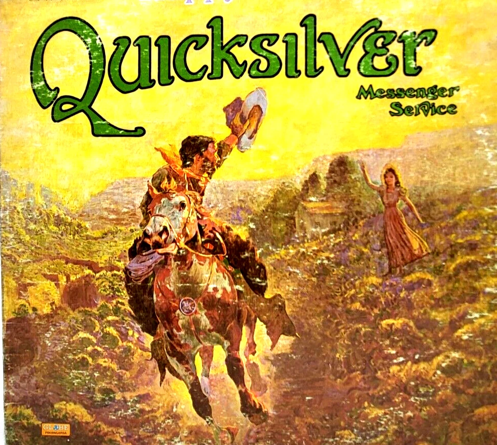 Quicksilver Messenger Service Happy Trails