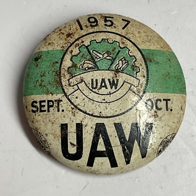 Vintage 1957 UAW Union Pin Pinback Button | eBay