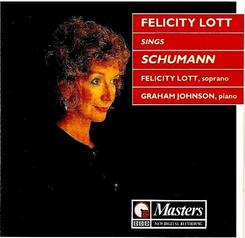 Felicity Lott - Felicity Lott Sings Schumann - Felicity Lott CD DISC ...