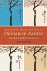 Giles Hopkins Wandering Along the Way of Okinawan Karate (Paperback ...