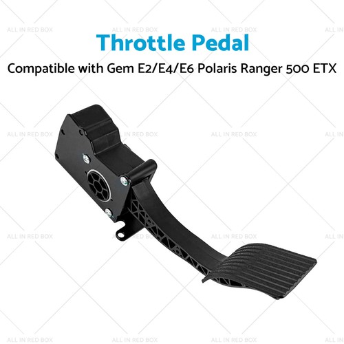 Throttle Pedal Suitable for Gem E2/E4/E6 Polaris Ranger 500 570 ETX EV ...