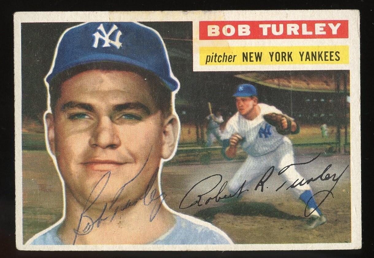 Bob Turley #40 signed autograph auto 1956 Topps Baseball Trading Card ...