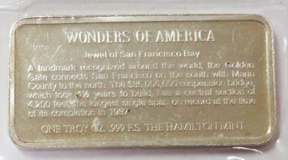GOLDEN GATE BRIDGE WONDERS OF AMERICA SILVER 1 OZ 999 FINE ART BAR ...
