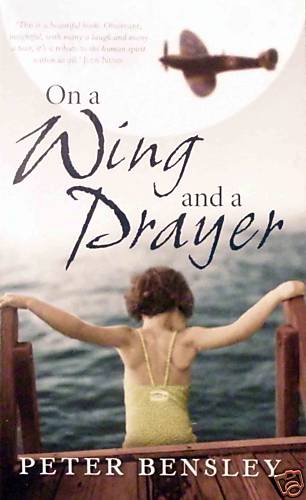 On a Wing and a Prayer - Peter Bensley - Small Paperback 20% Bulk Book ...