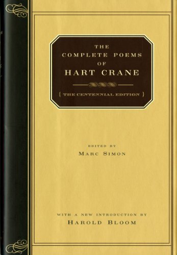 The Complete Poems of Hart Crane – The Centennial E... by Bloom, Harold ...