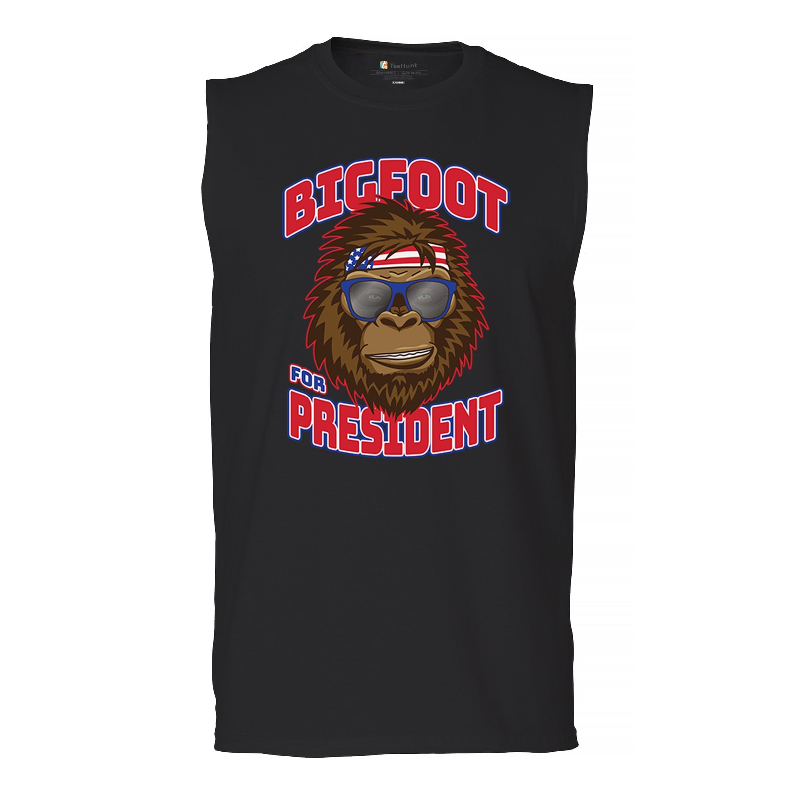 Bigfoot for President Muscle Shirt Funny Sasquatch Humor Pop Culture ...