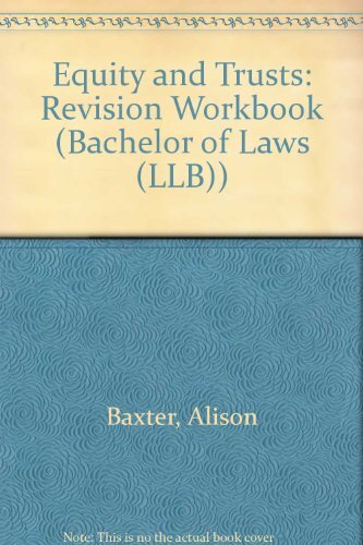 Equity and Trusts: Revision Workbook (Bachelor of Laws (LLB)) B | eBay