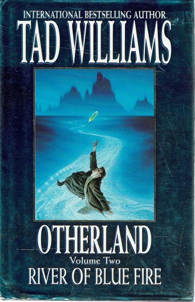 Otherland: River Of Blue Fire by Tad Williams (Hardcover, 1998) for ...