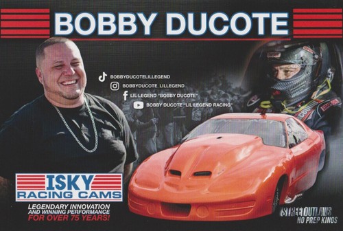 2022 Bobby Ducote ISKY Racing Cams Firebird SEMA Street Outlaws Hero ...