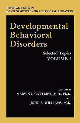 Critical Issues in Developmental and Behavioral Pediatrics Ser ...