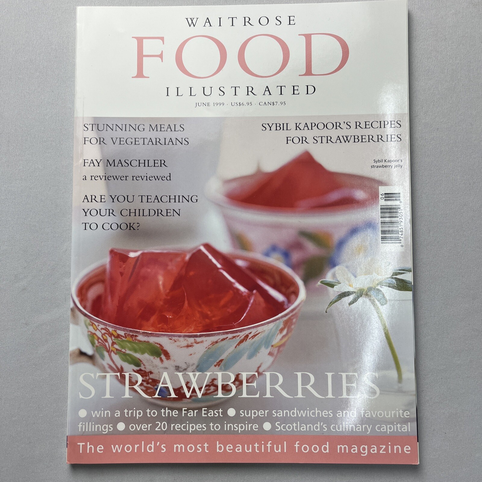 WAITROSE FOOD ILLUSTRATED Magazine June 1999/ Sybil Kapoor, Fay ...