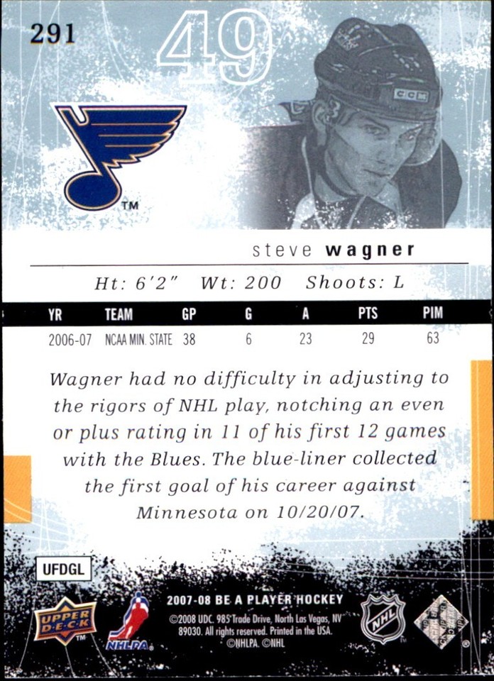 2007-08 Be A Player #291 Steve Wagner RC SERIAL #53/99 ST. LOUIS BLUES ...