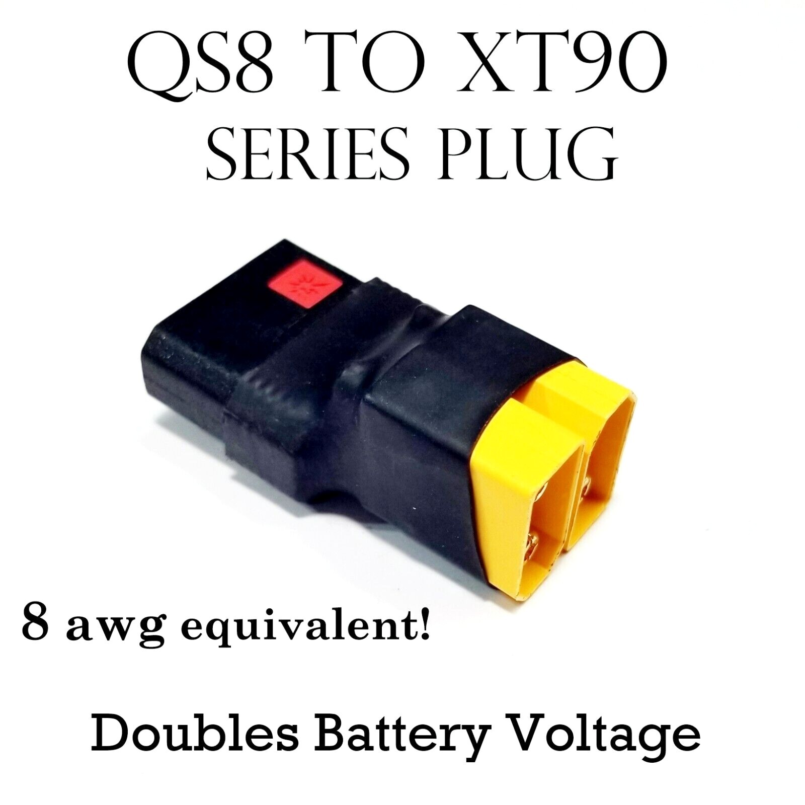 RCP-QS8 to XT90 Series Plug Doubles Battery Voltage 8 awg | eBay