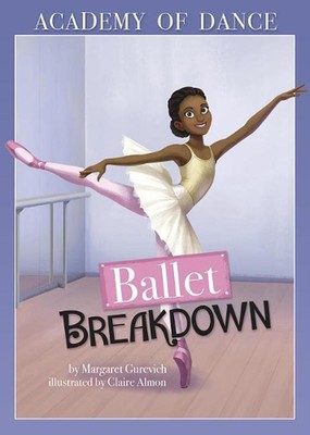 Ballet Breakdown by Margaret Gurevich (English) Hardcover Book ...