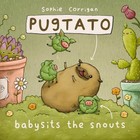 Sophie Corrigan Pugtato Babysits the Snouts (Hardback) (US IMPORT ...