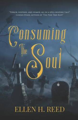 Consuming the Soul - Paperback By Reed, Ellen H - GOOD 9781091819573 | eBay