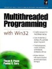 Multithreaded Programming with Win32 - Paperback By Pham, Thuan Q. - GOOD | eBay