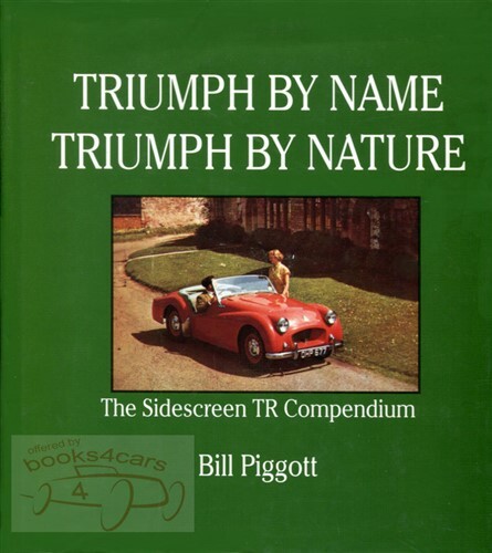 TRIUMPH TR3 BOOK TR2 NAME NATURE SIDESCREEN PIGGOTT COMPENDIUM BY | eBay