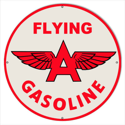 FLYING A GASOLINE A WITH WINGS LOGO 30" ROUND HEAVY DUTY USA MADE METAL ...