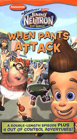 Jimmy Neutron When Pants Attack Vhs