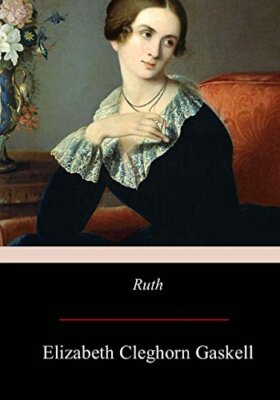 Ruth by Gaskell, Elizabeth Cleghorn Paperback / softback Book The Fast ...