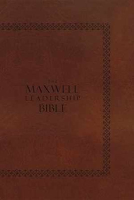 The Maxwell Leadership Bible: New King - Hardcover, by Maxwell John C ...