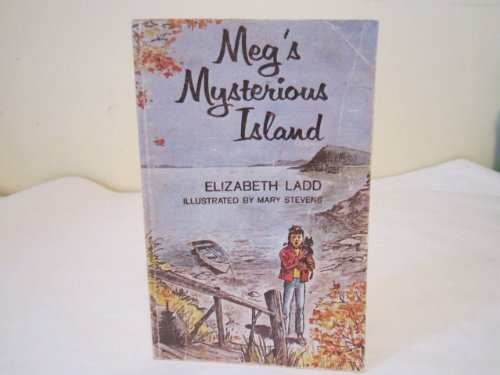 MEG'S MYSTERIOUS ISLAND By Elizabeth Ladd *Excellent Condition ...