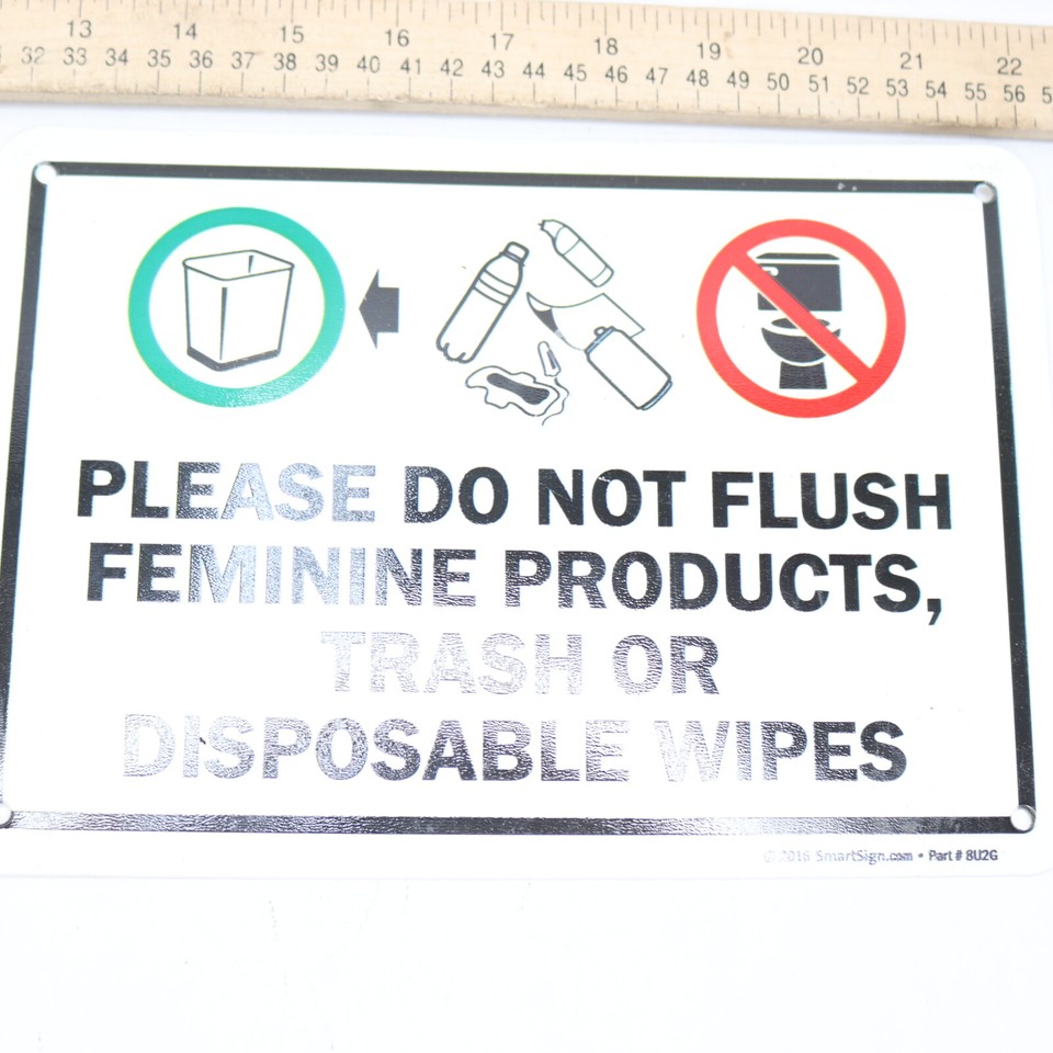 Please Do Not Flush Feminine Products Trash Or Disposable Wipes Sign ...