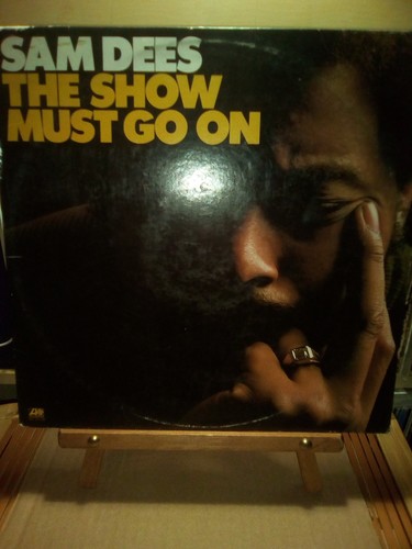 SAM DEES * THE SHOW MUST GO ON * Atlantic ‎– SD 18134 LP US 1975 | eBay