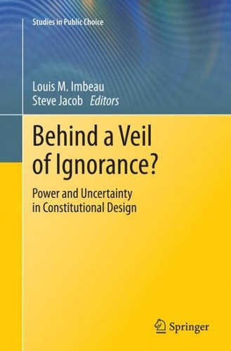Studies in Public Choice Ser.: Behind a Veil of Ignorance? : Power and ...
