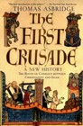 The First Crusade: A New History by Thomas Asbridge: New 9780195189056 ...