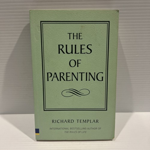 The Rules of Parenting (The Rules Series) By Richard Templar | eBay ...