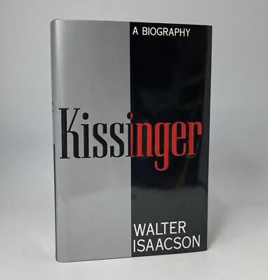Kissinger: A Biography Hardcover Walter Isaacson 1st Edition/Print w ...