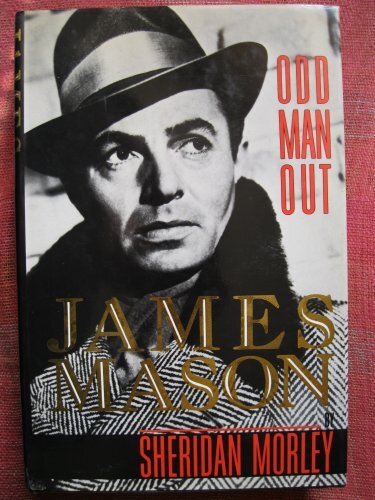 ODD MAN OUT: JAMES MASON By SHERIDAN MORLEY | eBay