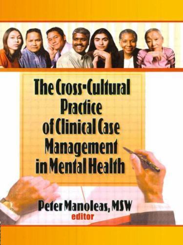 Cross-Cultural Practice of Clinical Case Management in Mental Health by ...