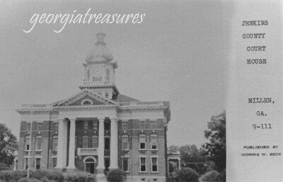 GA~GEORGIA~MILLEN~JENKINS COUNTY COURT HOUSE~RPPC~REAL PHOTO~MORRIS W ...