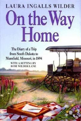 On the Way Home by Wilder, Laura Ingalls 9780060264895| eBay