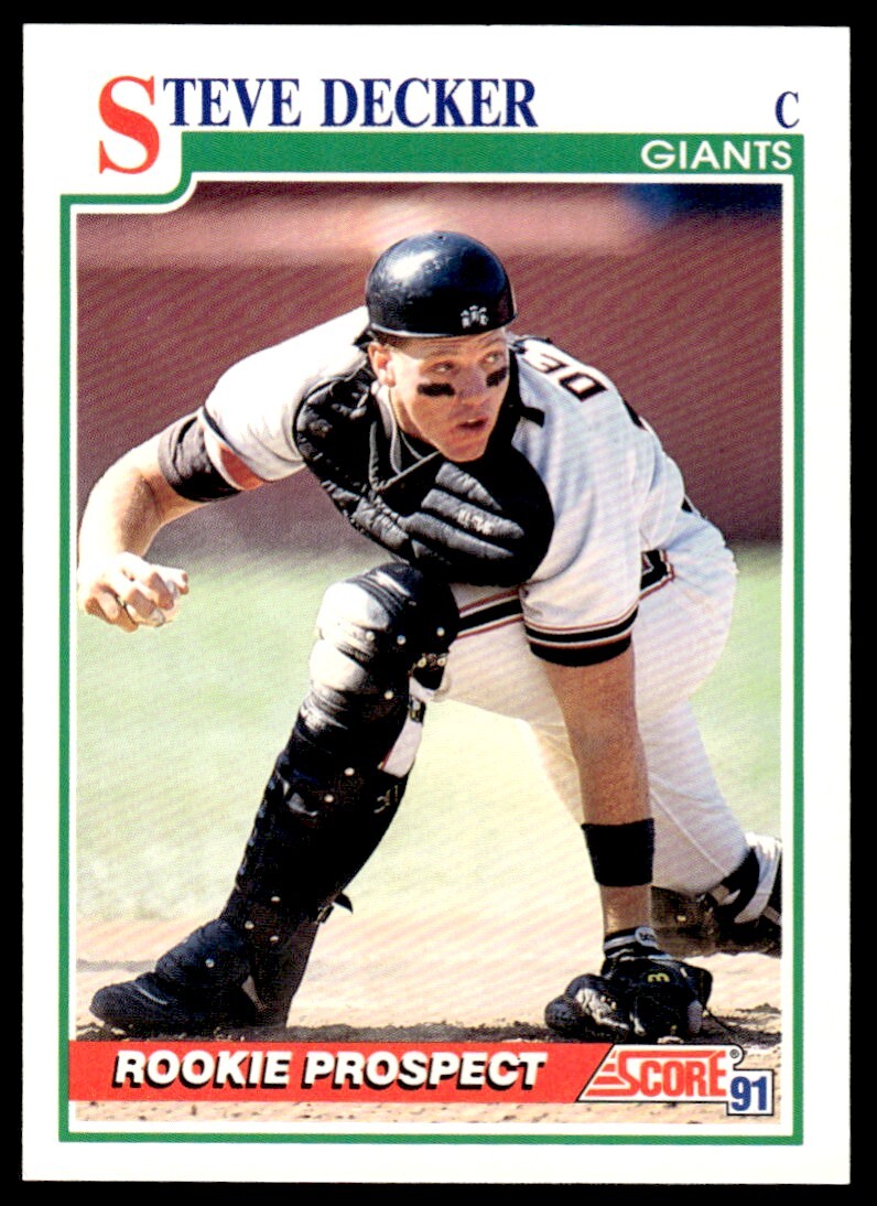 1991 Score Baseball Card Steve Decker Rookie San Francisco Giants #710 ...
