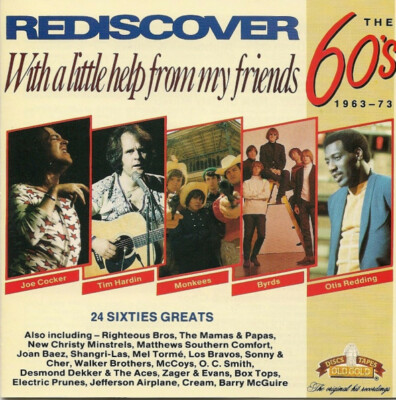 Various - Rediscover The 60's: 1963-1973-With A Little Help From My ...