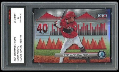 Edwin Arroyo 2024 Bowman Chrome Scouts 1st Graded 10 Top 100 Rookie ...