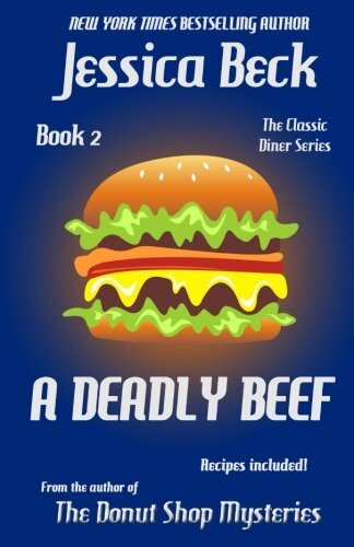 A Deadly Beef: Book 2 in the Classic Di... by Beck, Jessica Paperback ...