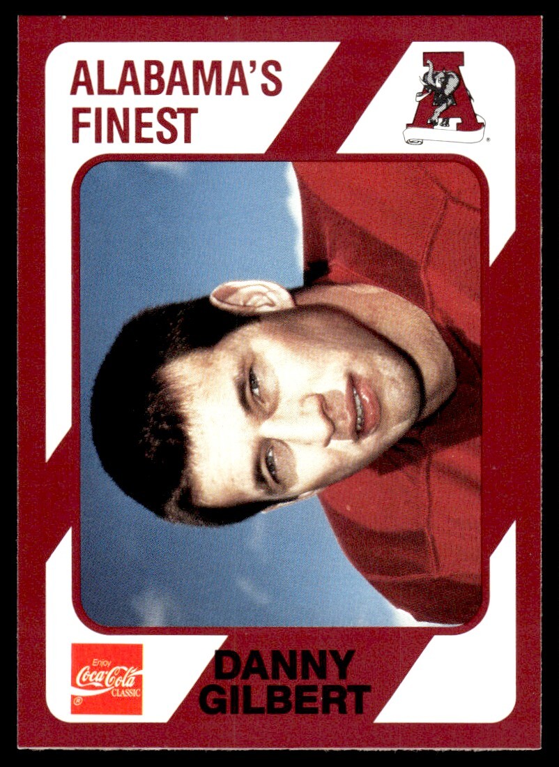 1989 Collegiate Collection Danny Gilbert Alabama Crimson Tide #471 | eBay