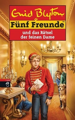 Funf Freunde 56. Funf Freunde und das Ratsel der feinen Dame, Enid ...