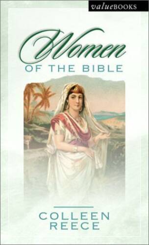 Women of the Bible (Valuebooks) - Paperback By Reece, Colleen L - VERY ...