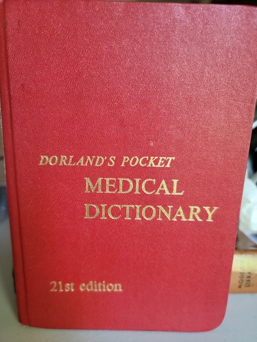 Dorland's Pocket Medical Dictionary 21st Edition Doctor Health ...