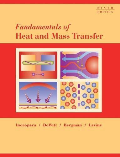 Fundamentals of Heat and Mass Transfer by David P. DeWitt, Frank P ...