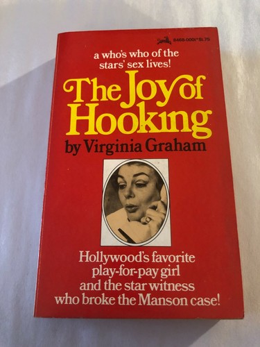 VIRGINIA GRAHAM The Joy of Hooking RARE First 1974 Charles Manson ...