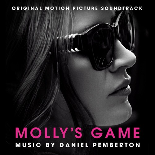 CD MOLLY'S GAME - ORIGINAL MOTION PICTURE SOUNDTRACK - DANIEL PEMBERTON ...
